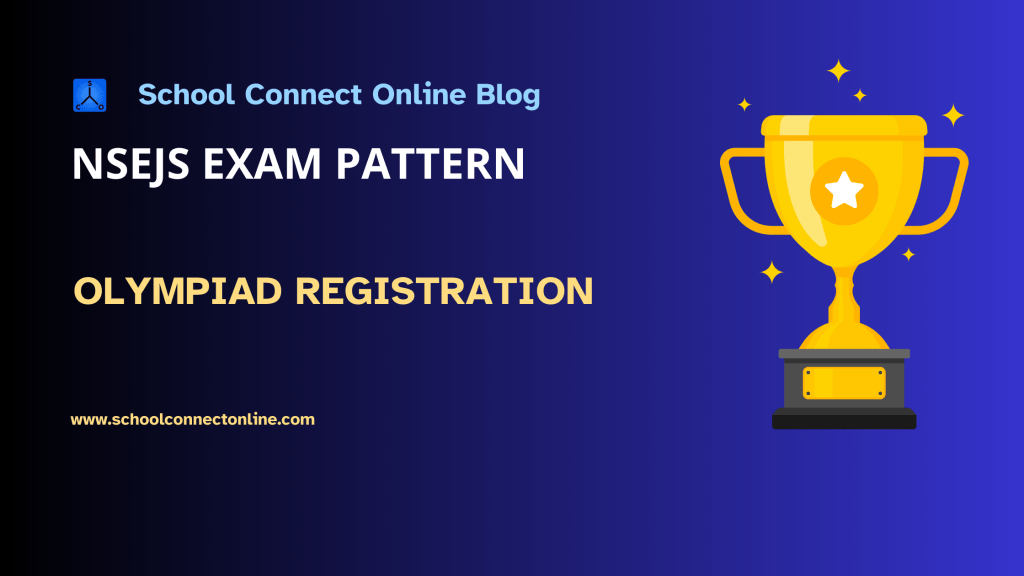 NSEJS Exam Pattern - Get Detailed Exam Patten for NSEJS